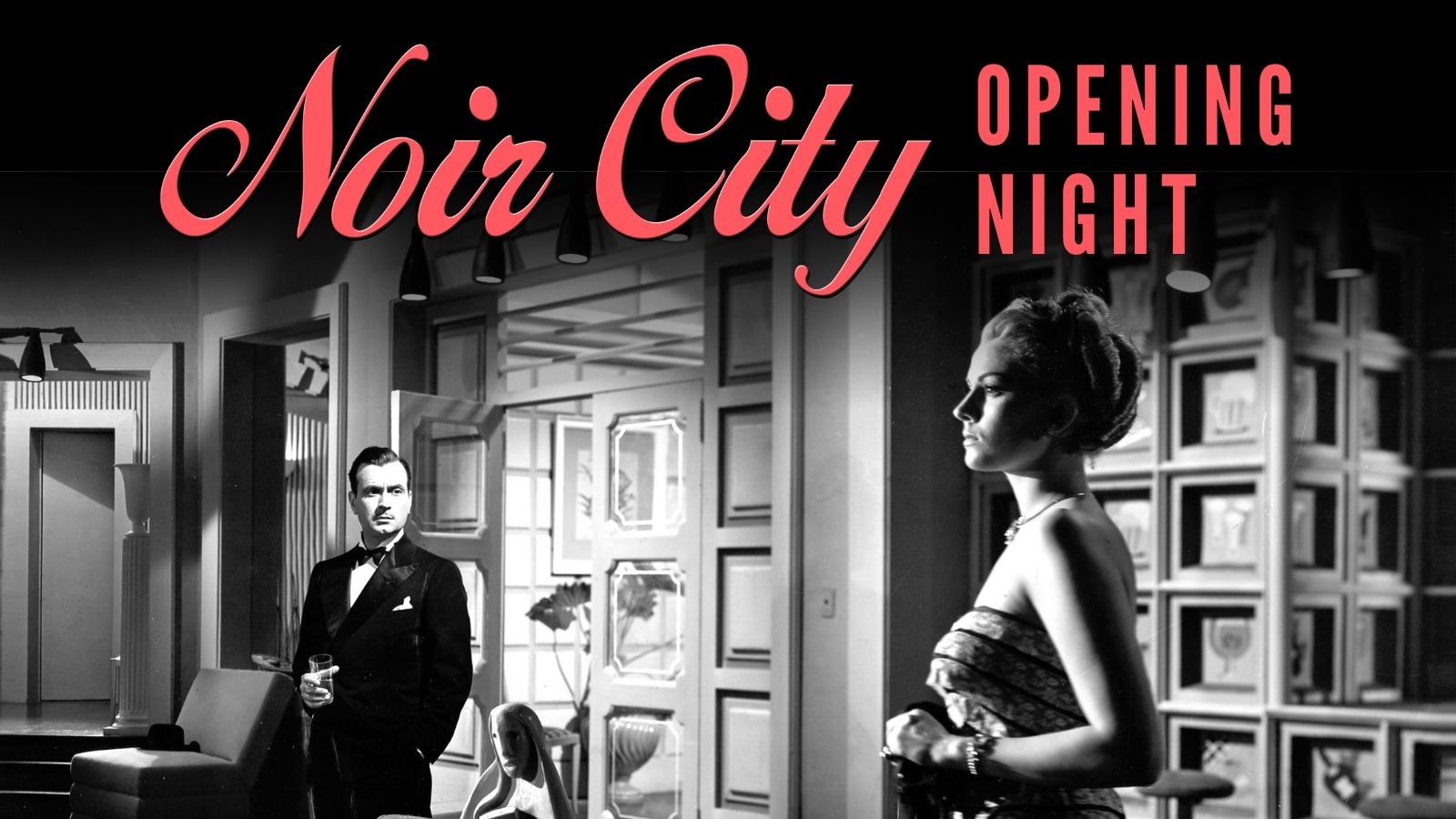 Noir City Opening Night